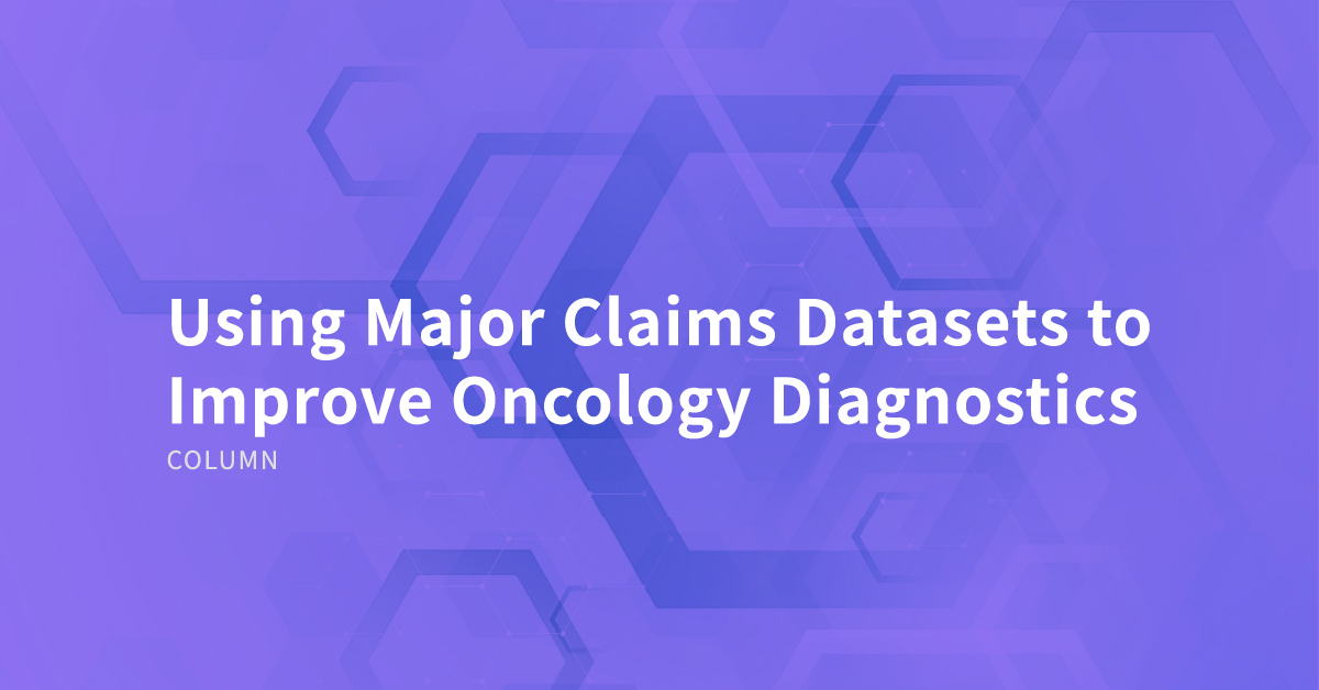Using Major Claims Datasets to Improve Oncology Diagnostics | MDV RWD ...